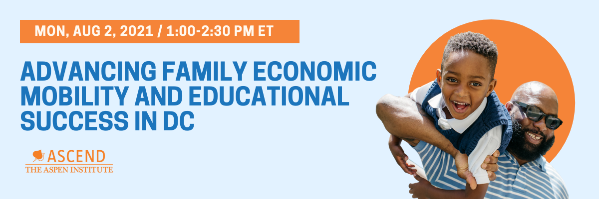 DC 2Gen Virtual Strategic Conversation: Advancing Family Economic ...