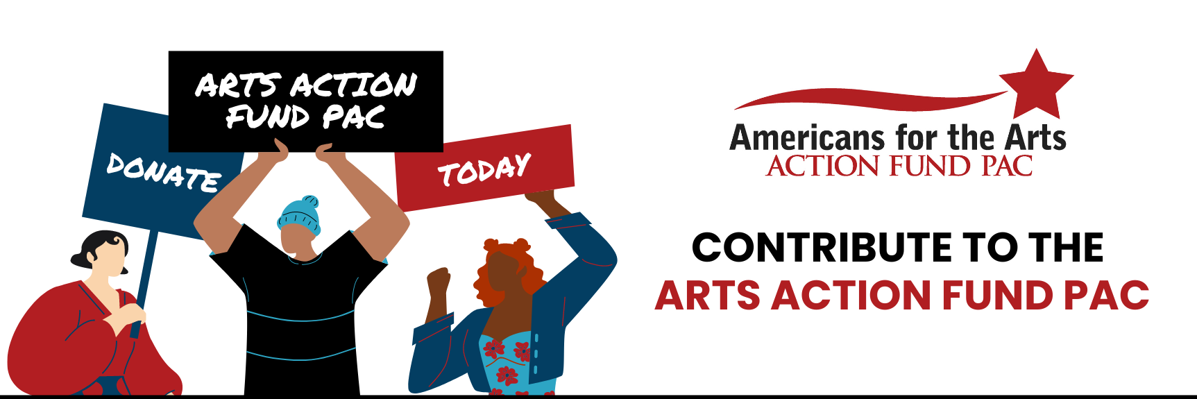 Contribute to the Arts Action Fund PAC | Arts ActionFund