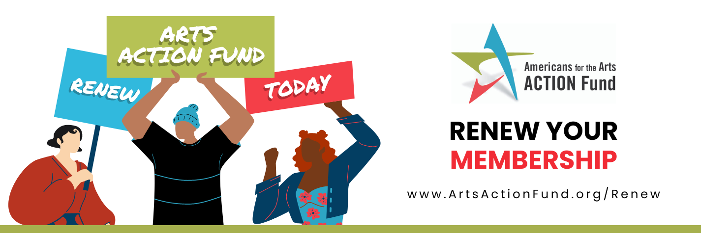 Renew as a Paid or Free Member with the Arts Action Fund in 2023 | Arts ...