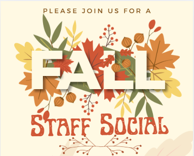 2025 Fall Staff Social Invite