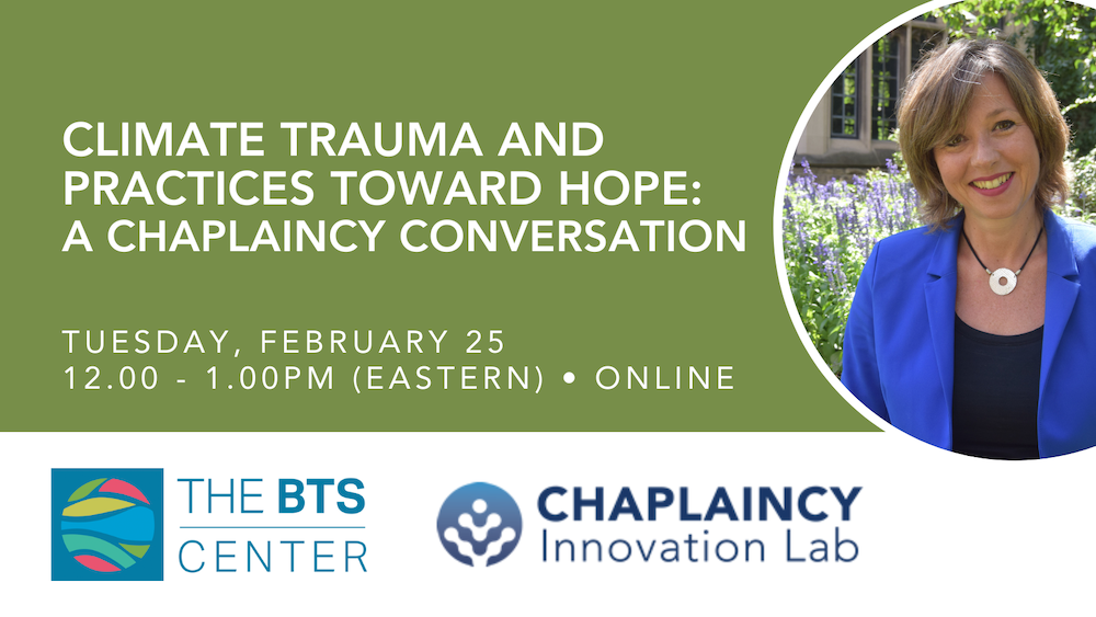Climate Trauma and Practices Toward Hope: A Chaplaincy Conversation