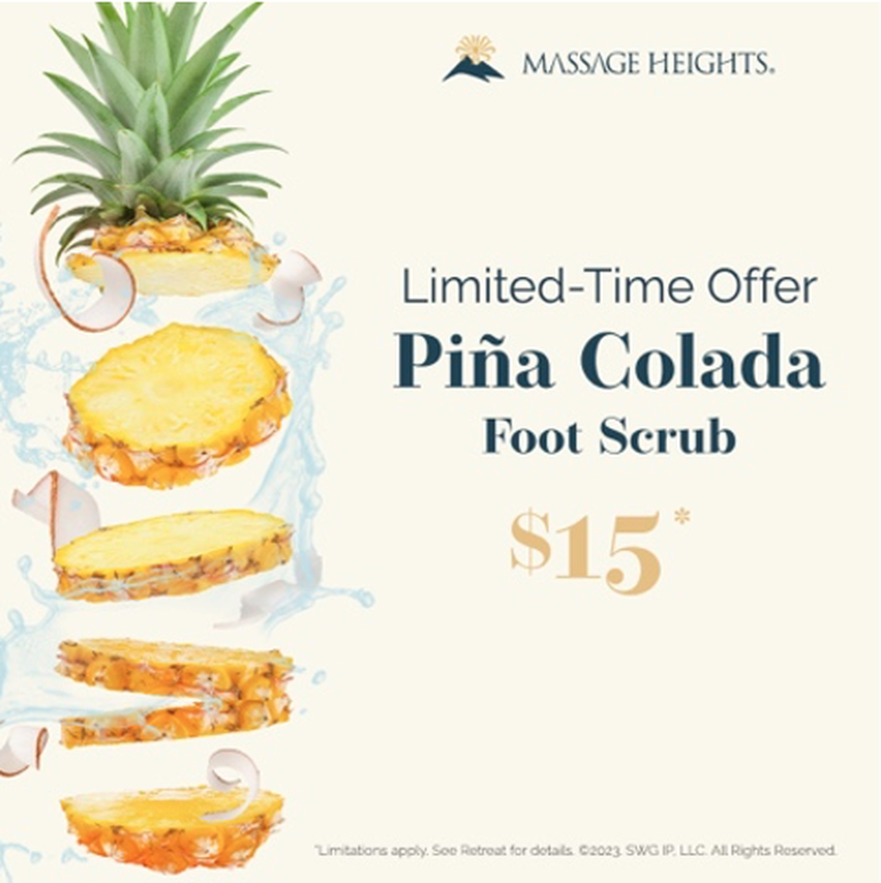 Massage Heights July 2023 SMS Schedule- Piña Colada Foot Scrub Series