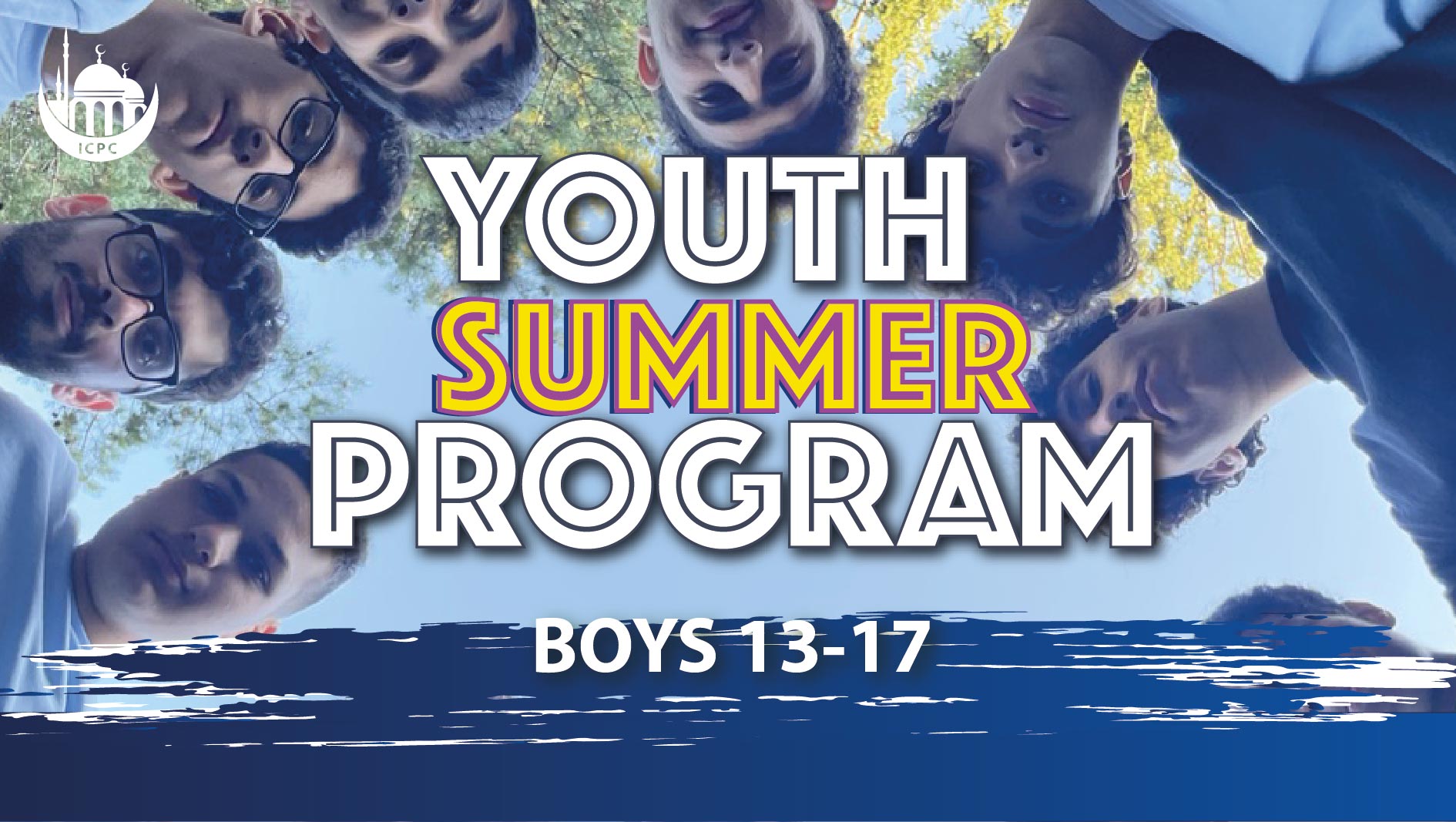 Summer Youth Program (Boys & Girls 13-17 years old) 2025